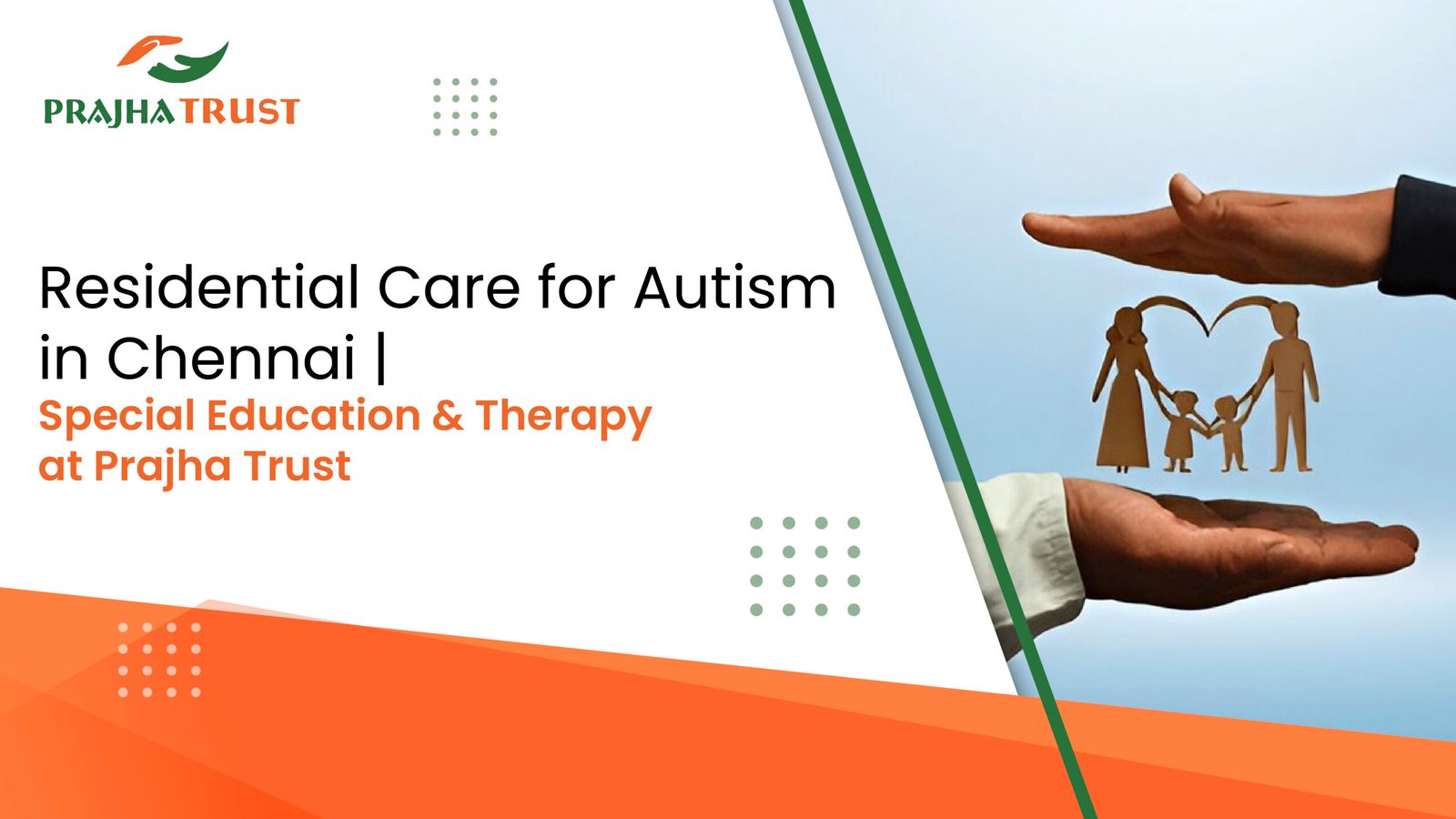 Prajha Trust Residential Autism Care | Chennai Therapies